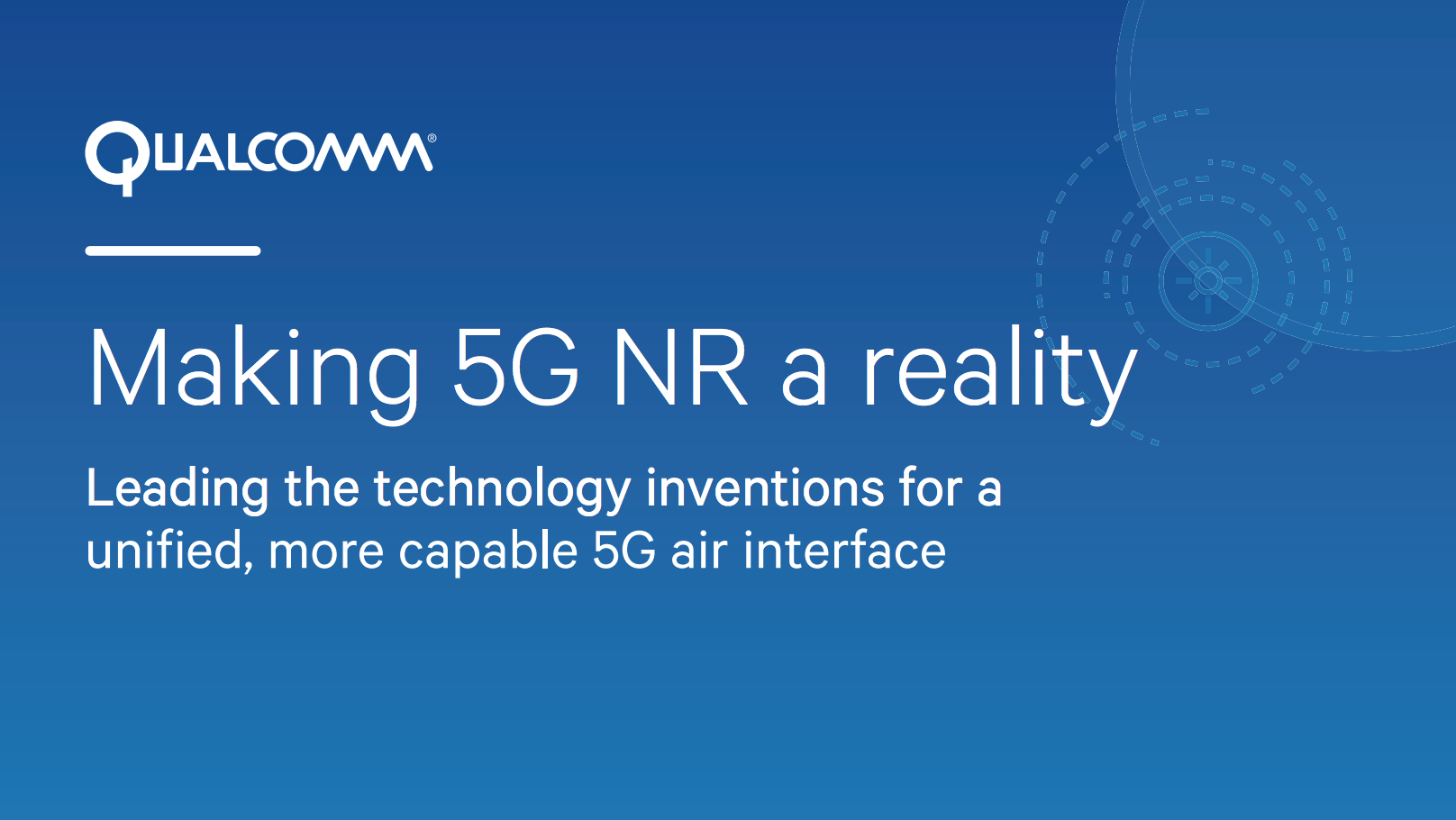 Making 5G NR a reality