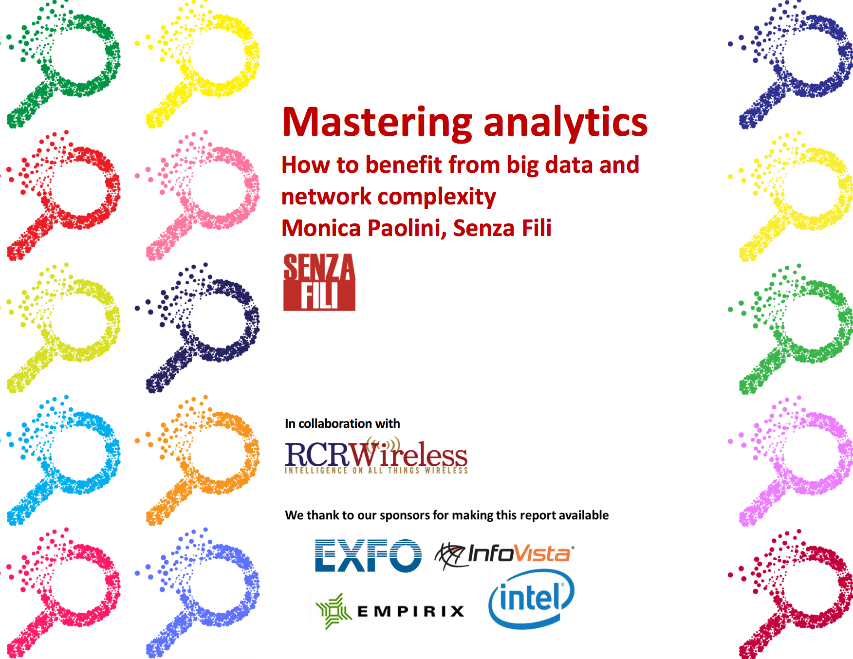 Mastering Analytics: How to benefit from big data and network complexity
