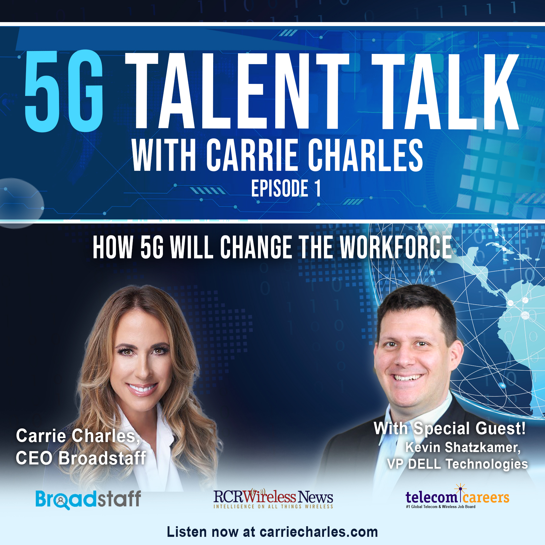 Broadstaff Podcast: How 5G will Transform the Workforce